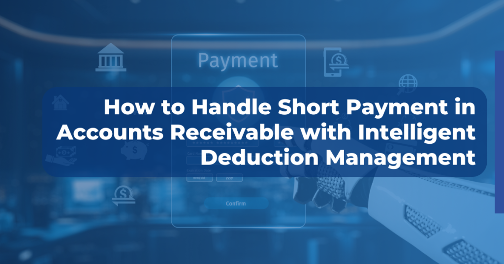 How to Handle Short Payment in Accounts Receivable | Guide